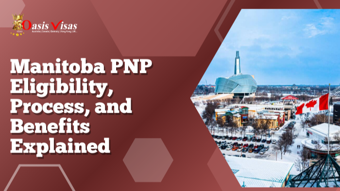 Manitoba PNP Eligibility, Process, and Benefits Explained Manitoba PNP Eligibility, Process, and Benefits Explained