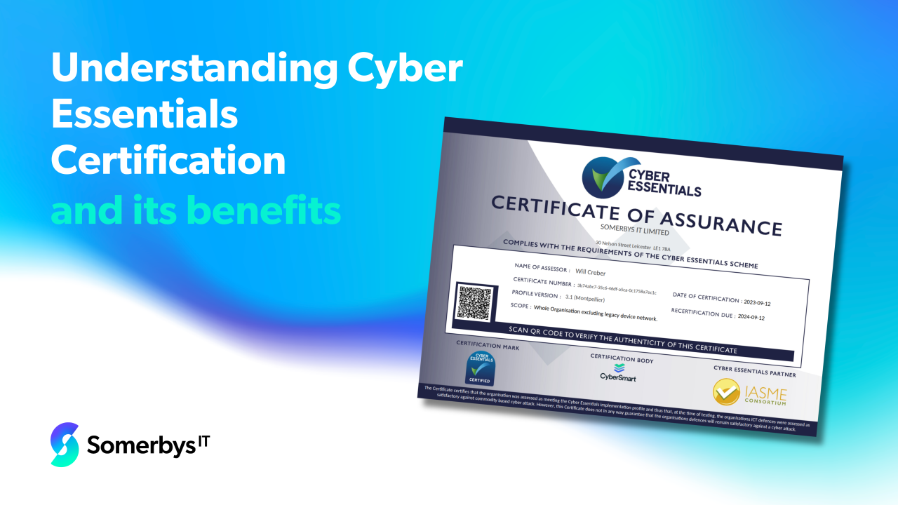 Understanding Cyber Essentials Certification and Its Benefits Understanding Cyber Essentials Certification and Its Benefits