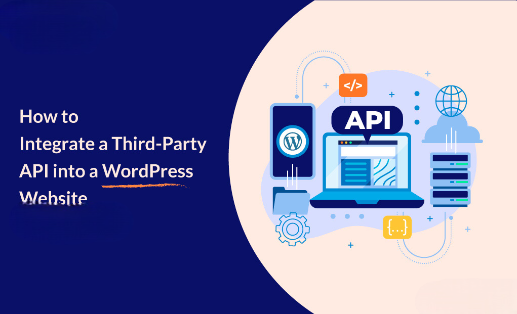 Mastering API Integration in WordPress Plugin Development: A ... Mastering API Integration in WordPress Plugin Development: A ...
