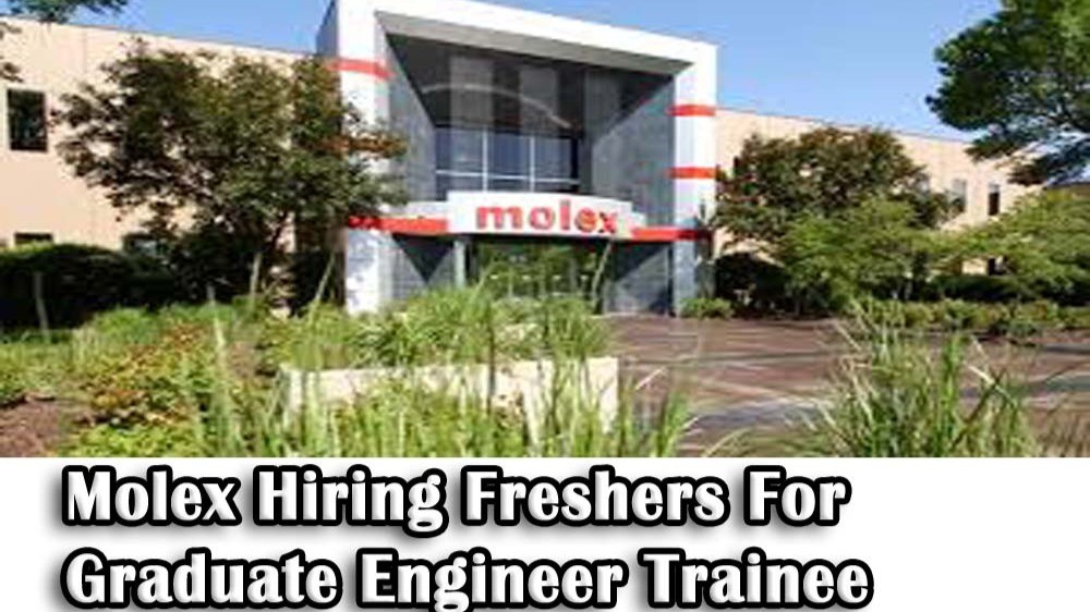 Molex Hiring Freshers For Graduate Engineer Trainee Molex Hiring Freshers For Graduate Engineer Trainee