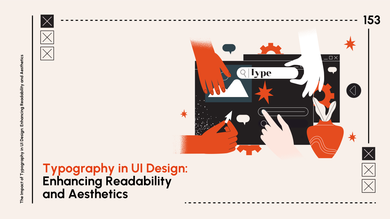 Typography in UI Design: Enhancing Readability and Aesthetics Typography in UI Design: Enhancing Readability and Aesthetics