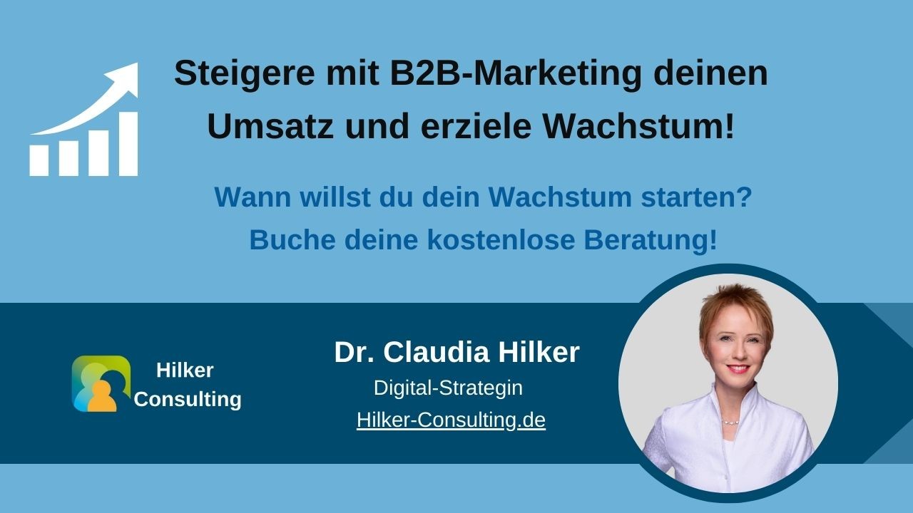 Steigere mit B2B-Marketing deinen Umsatz und erziele Wachstum! Steigere mit B2B-Marketing deinen Umsatz und erziele Wachstum!
