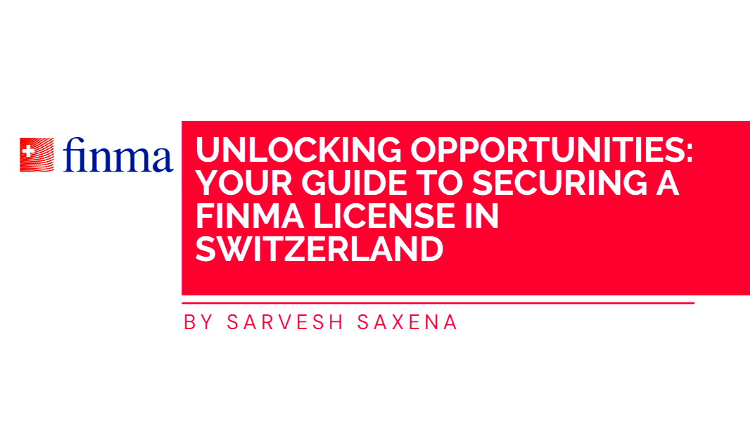 🚀 Unlocking Opportunities: Your Guide to Securing a FINMA License in ... 🚀 Unlocking Opportunities: Your Guide to Securing a FINMA License in ...