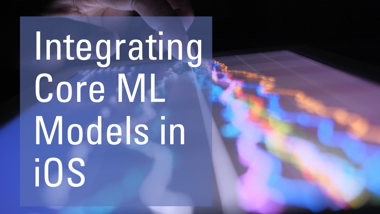 A Step-by-Step Guide to Integrating Core ML Models in iOS Applications A Step-by-Step Guide to Integrating Core ML Models in iOS Applications