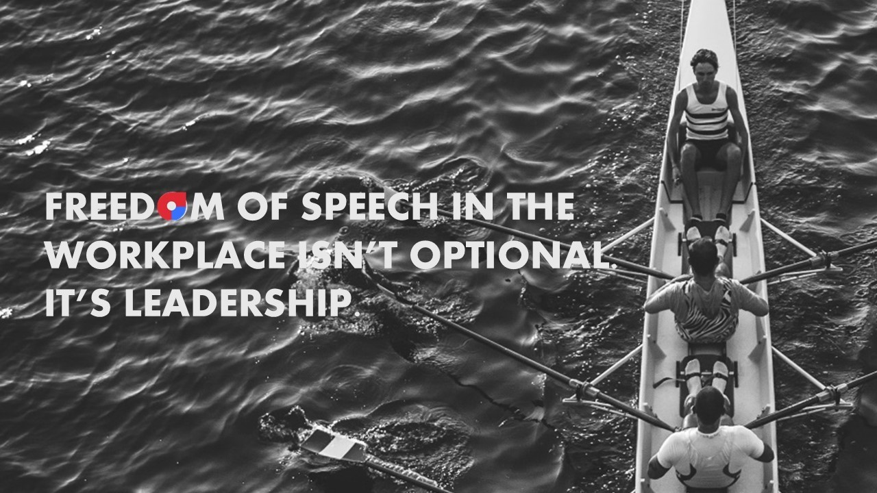 Workplace Freedom: Navigating Open Dialogue in a Polarized World Workplace Freedom: Navigating Open Dialogue in a Polarized World