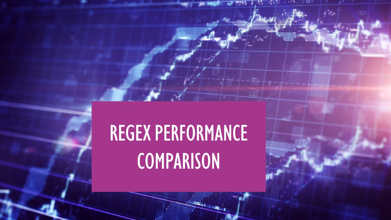 Performance Comparison of Regex in .NET Performance Comparison of Regex in .NET