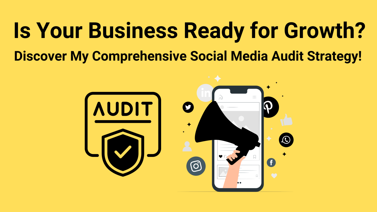 Discover My Comprehensive Social Media Audit Strategy for Your Business ... Discover My Comprehensive Social Media Audit Strategy for Your Business ...