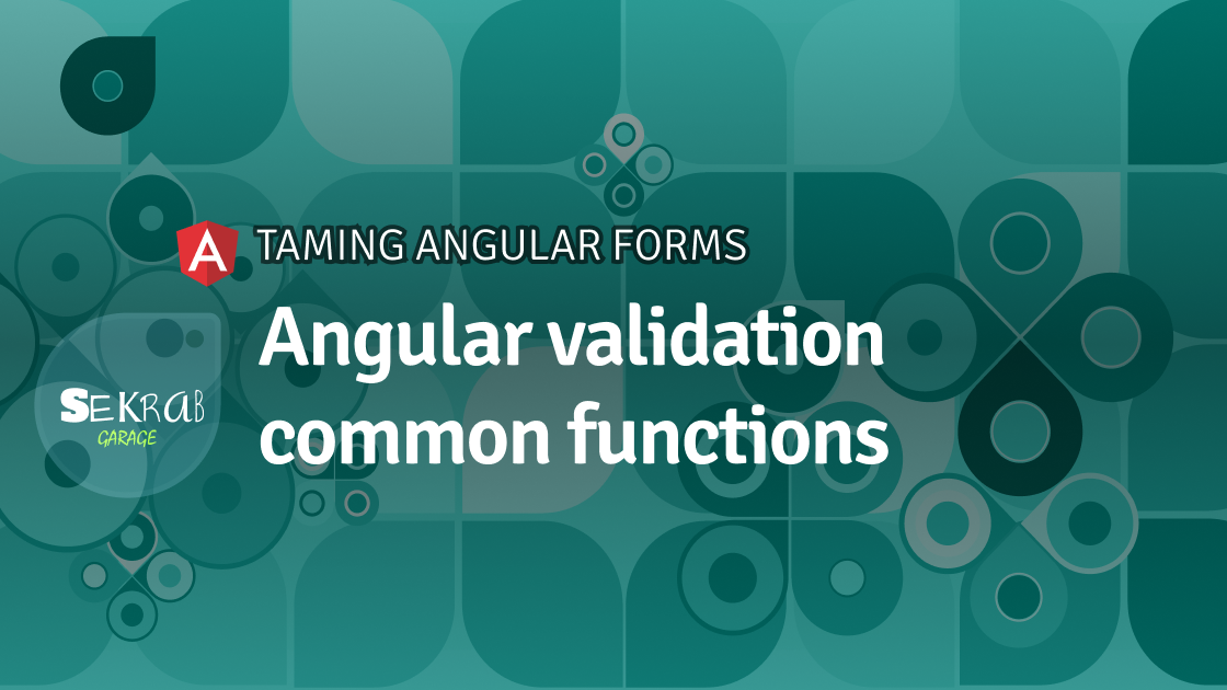 Angular validation common functions | Amal Ayyash Angular validation common functions | Amal Ayyash
