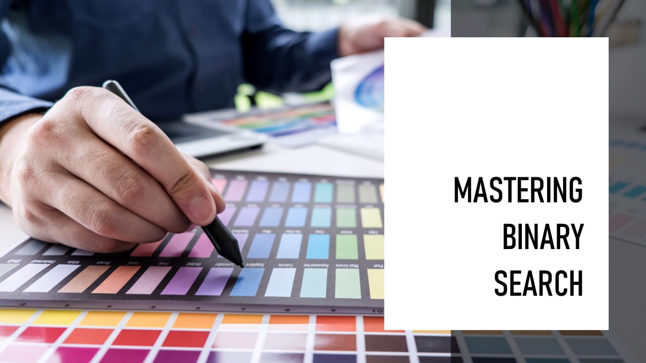 🔍 Mastering Binary Search: The Efficient Search Algorithm! 🔍 Mastering Binary Search: The Efficient Search Algorithm!