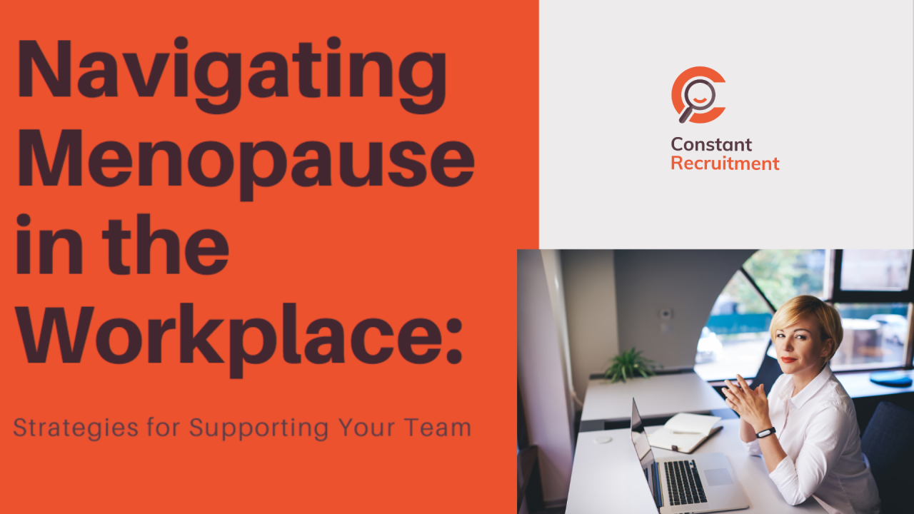 Navigating Menopause in the Workplace: Strategies for Supporting Your Team Navigating Menopause in the Workplace: Strategies for Supporting Your Team