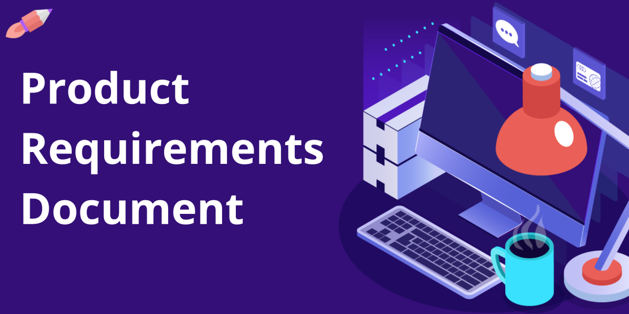 Building a Product Requirement Document(PRD) Building a Product Requirement Document(PRD)