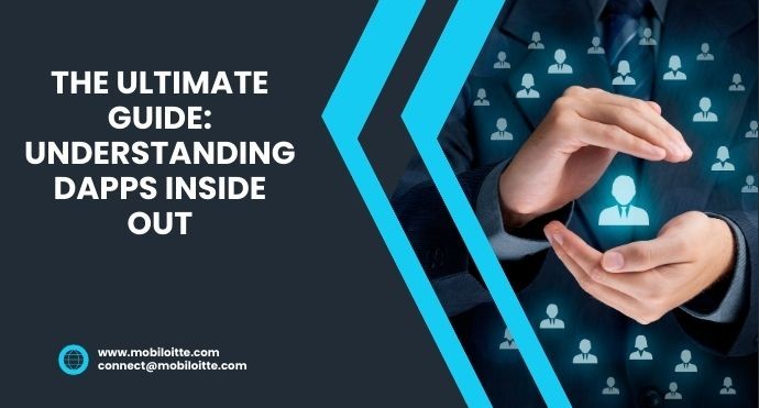 The Ultimate Guide: Understanding dApps Inside Out | Priti Sharma The Ultimate Guide: Understanding dApps Inside Out | Priti Sharma