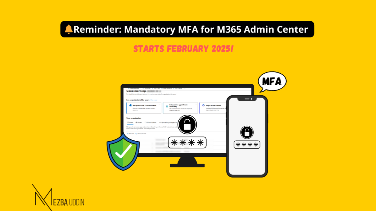 How to Set up Mandatory MFA for Microsoft 365 Admin Center How to Set up Mandatory MFA for Microsoft 365 Admin Center