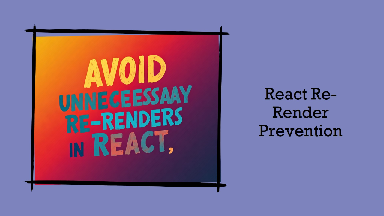 🚨 Avoid Unnecessary Re-Renders in React! 🚨 🚨 Avoid Unnecessary Re-Renders in React! 🚨