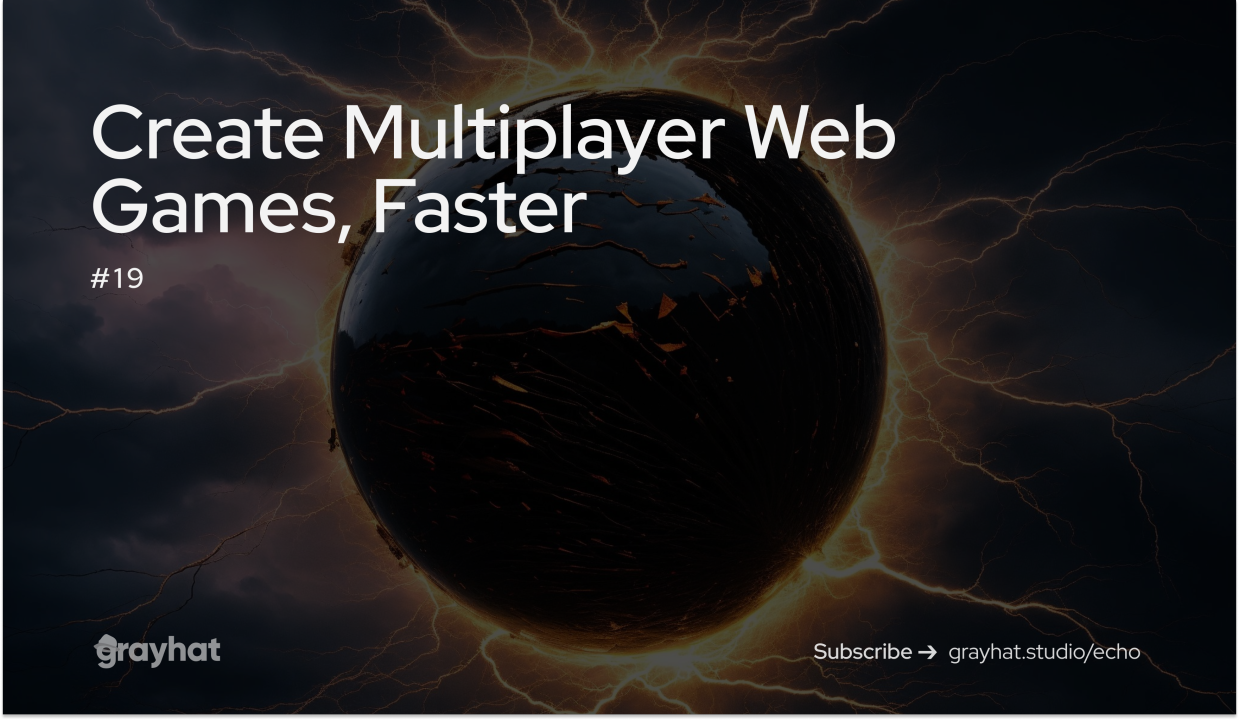 Create Multiplayer Web Games, Faster Create Multiplayer Web Games, Faster