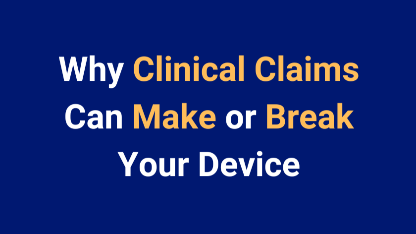 Why Clinical Claims Can Make or Break Your Device | HATEM RABEH, MD ... Why Clinical Claims Can Make or Break Your Device | HATEM RABEH, MD ...