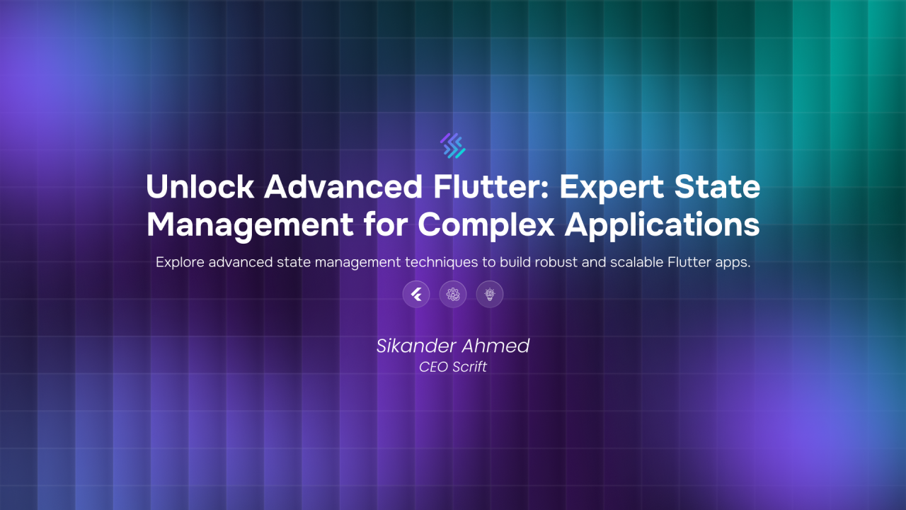 Unlock Advanced Flutter Unlock Advanced Flutter