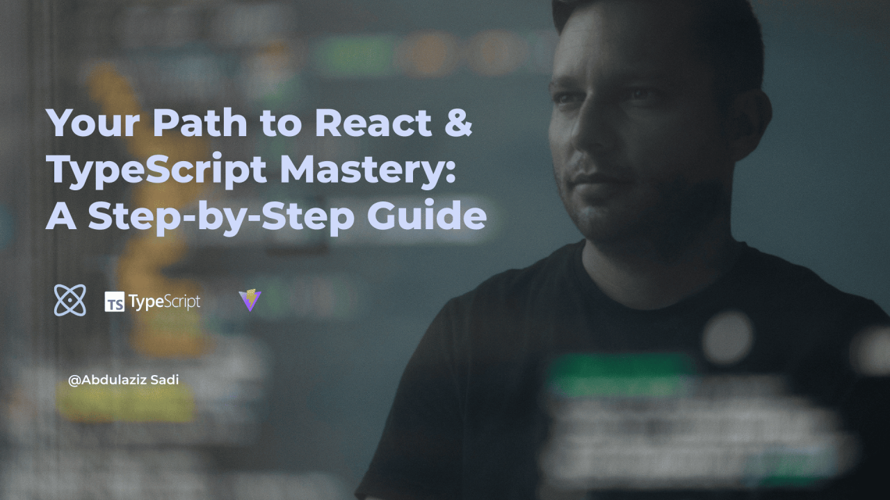 Mastering React with TypeScript: Your Complete Learning Path Mastering React with TypeScript: Your Complete Learning Path