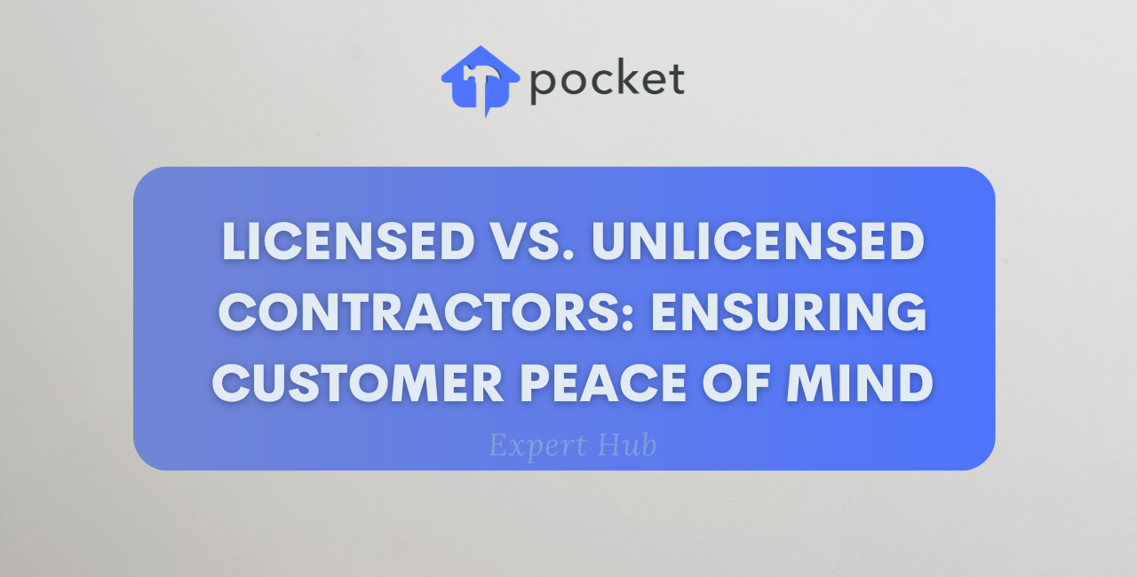 Licensed Vs. Unlicensed Contractors: Ensuring Customer Peace Of Mind Licensed Vs. Unlicensed Contractors: Ensuring Customer Peace Of Mind