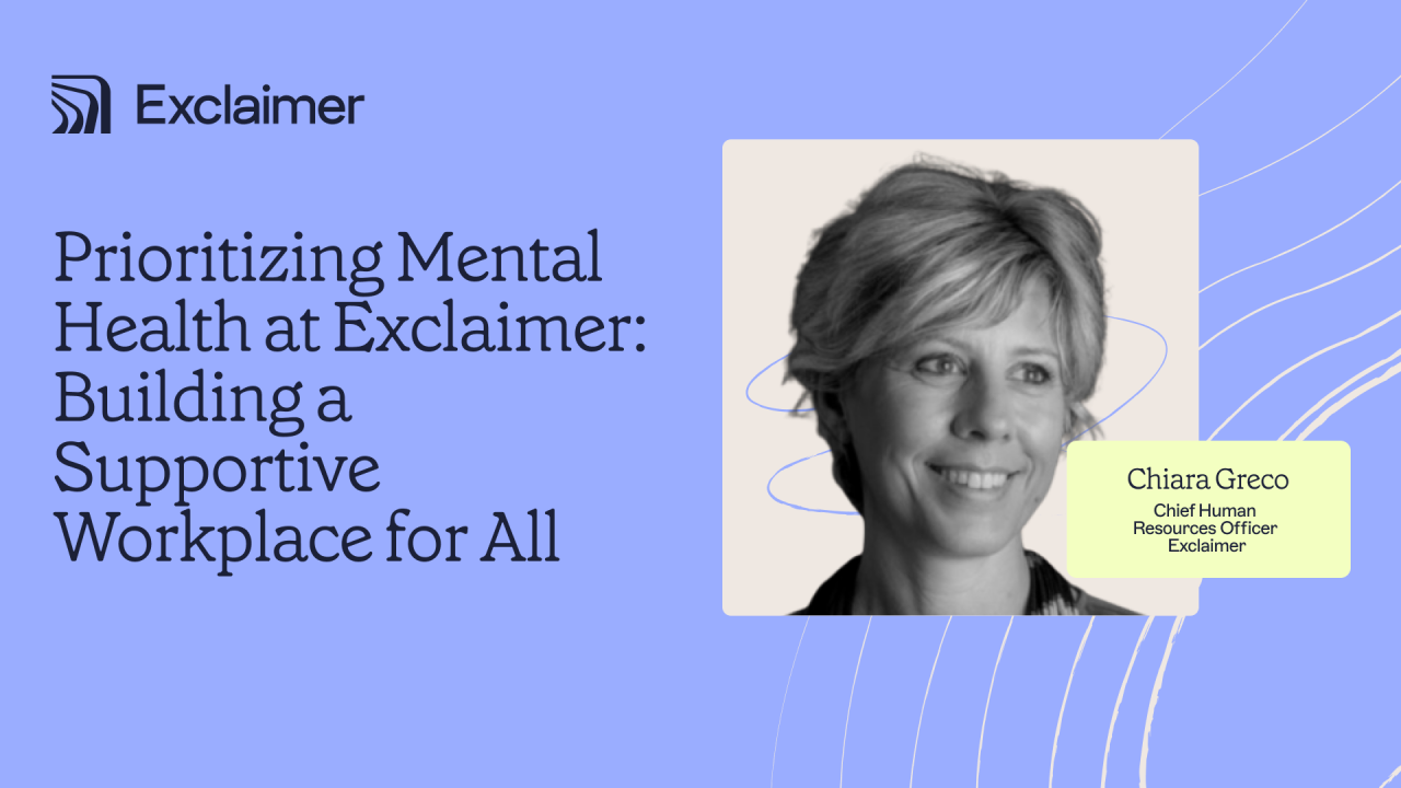 Prioritizing mental health at Exclaimer Prioritizing mental health at Exclaimer
