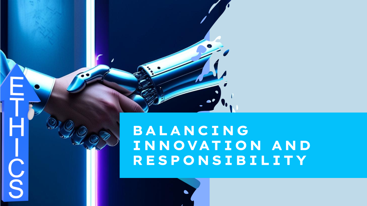 AI Ethics in Business: Balancing Innovation and Responsibility AI Ethics in Business: Balancing Innovation and Responsibility