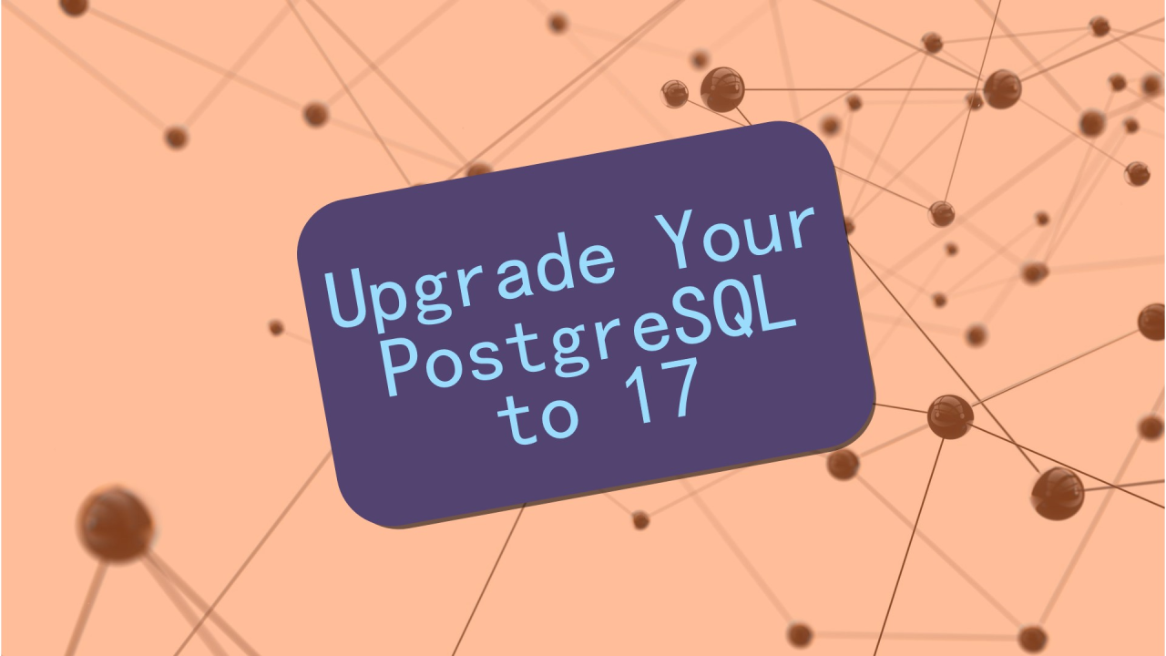 Upgrading PostgreSQL 16 to 17 in a Kubernetes Environment with Kubegres ... Upgrading PostgreSQL 16 to 17 in a Kubernetes Environment with Kubegres ...