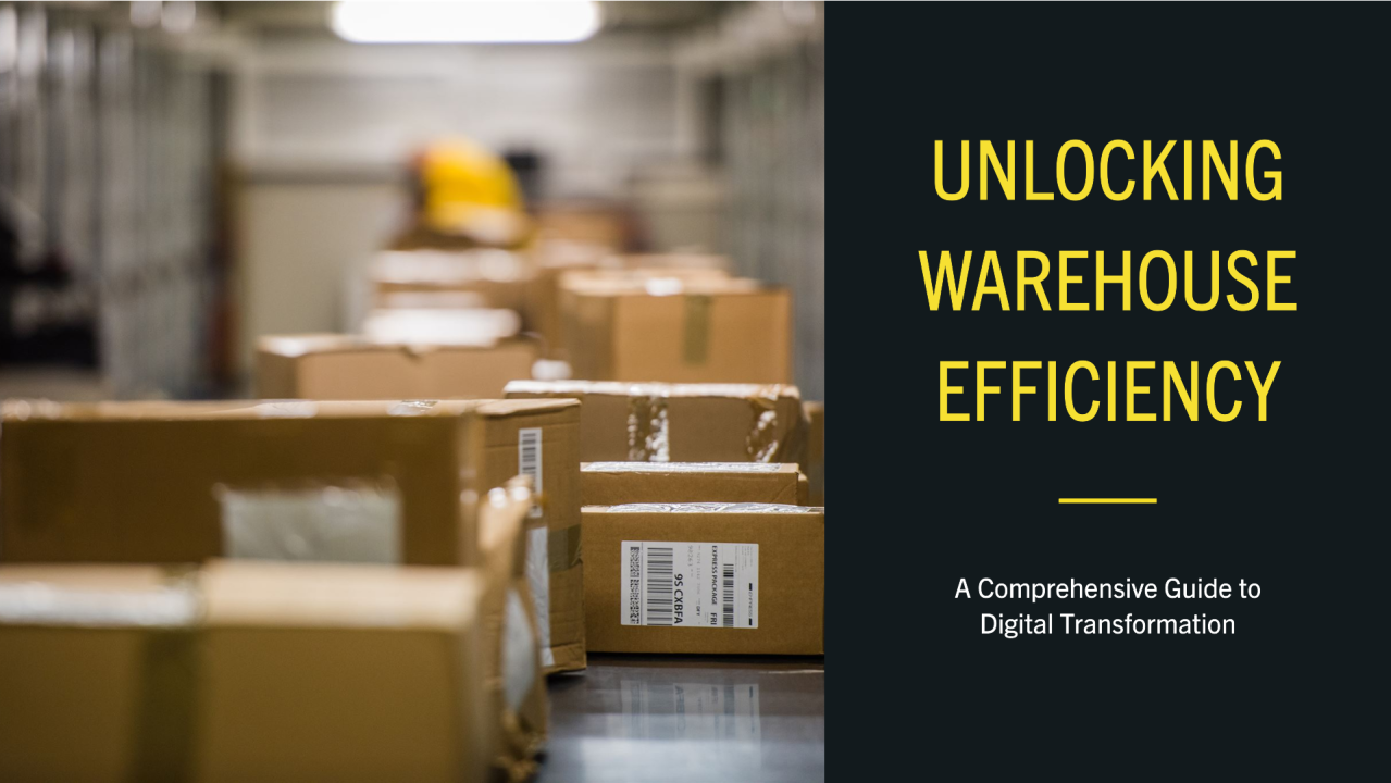 Unlocking Warehouse Efficiency Unlocking Warehouse Efficiency