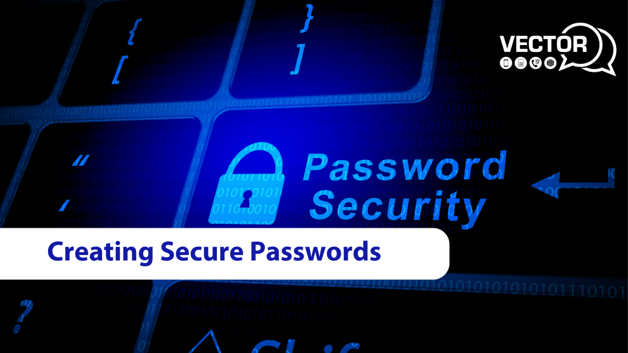 Protecting Your Data: The Importance of Strong Passwords Protecting Your Data: The Importance of Strong Passwords