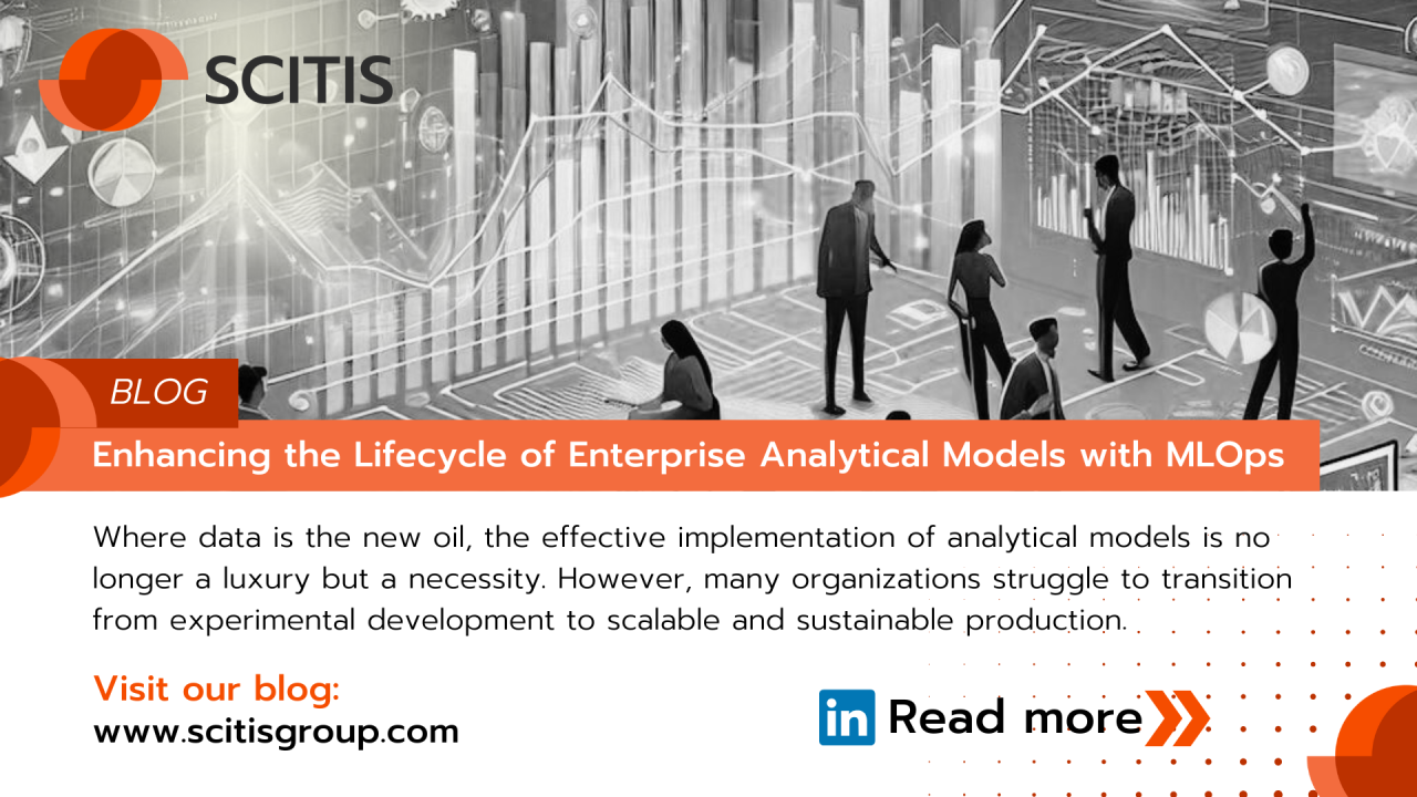 Enhancing the Lifecycle of Enterprise Analytical Models with MLOps Enhancing the Lifecycle of Enterprise Analytical Models with MLOps