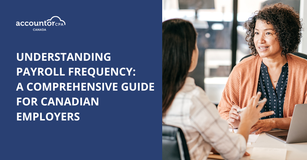 Understanding Payroll Frequency: A Comprehensive Guide for Canadian ... Understanding Payroll Frequency: A Comprehensive Guide for Canadian ...