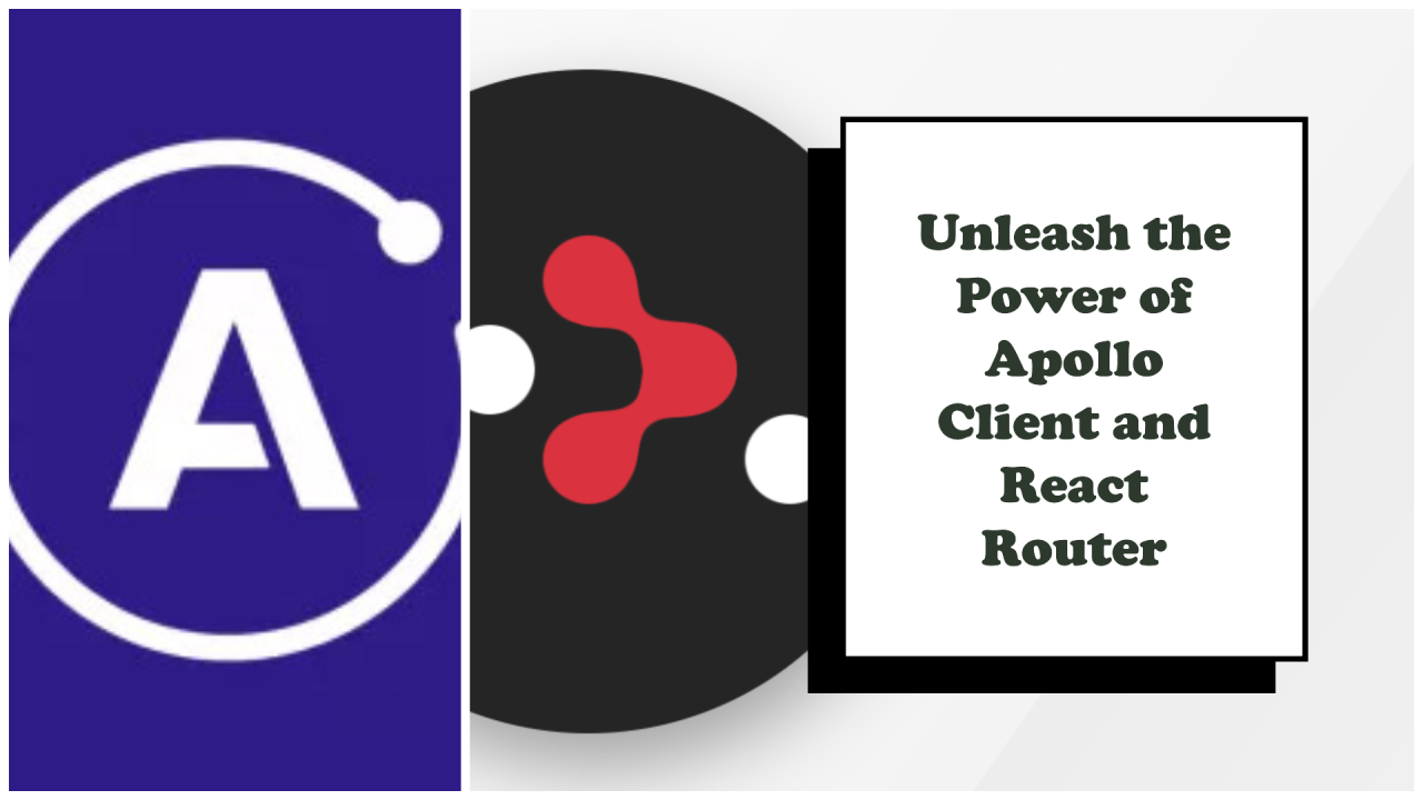 Apollo Client meets React Router's new spell cards: Loaders and Actions Apollo Client meets React Router's new spell cards: Loaders and Actions