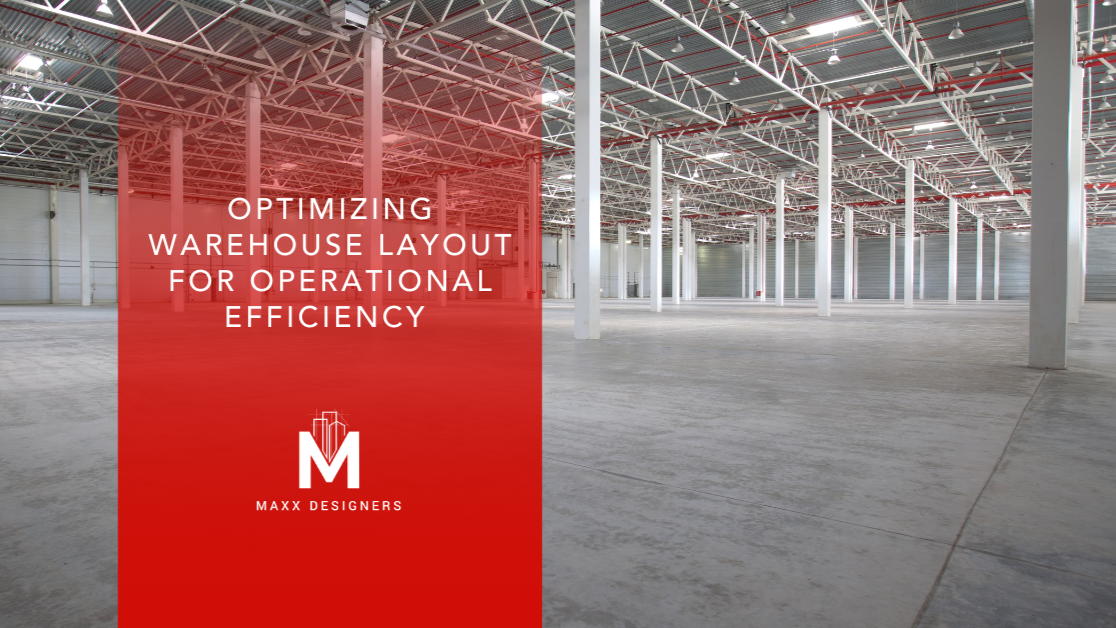 The Ultimate Guide to Optimizing Warehouse Layout The Ultimate Guide to Optimizing Warehouse Layout