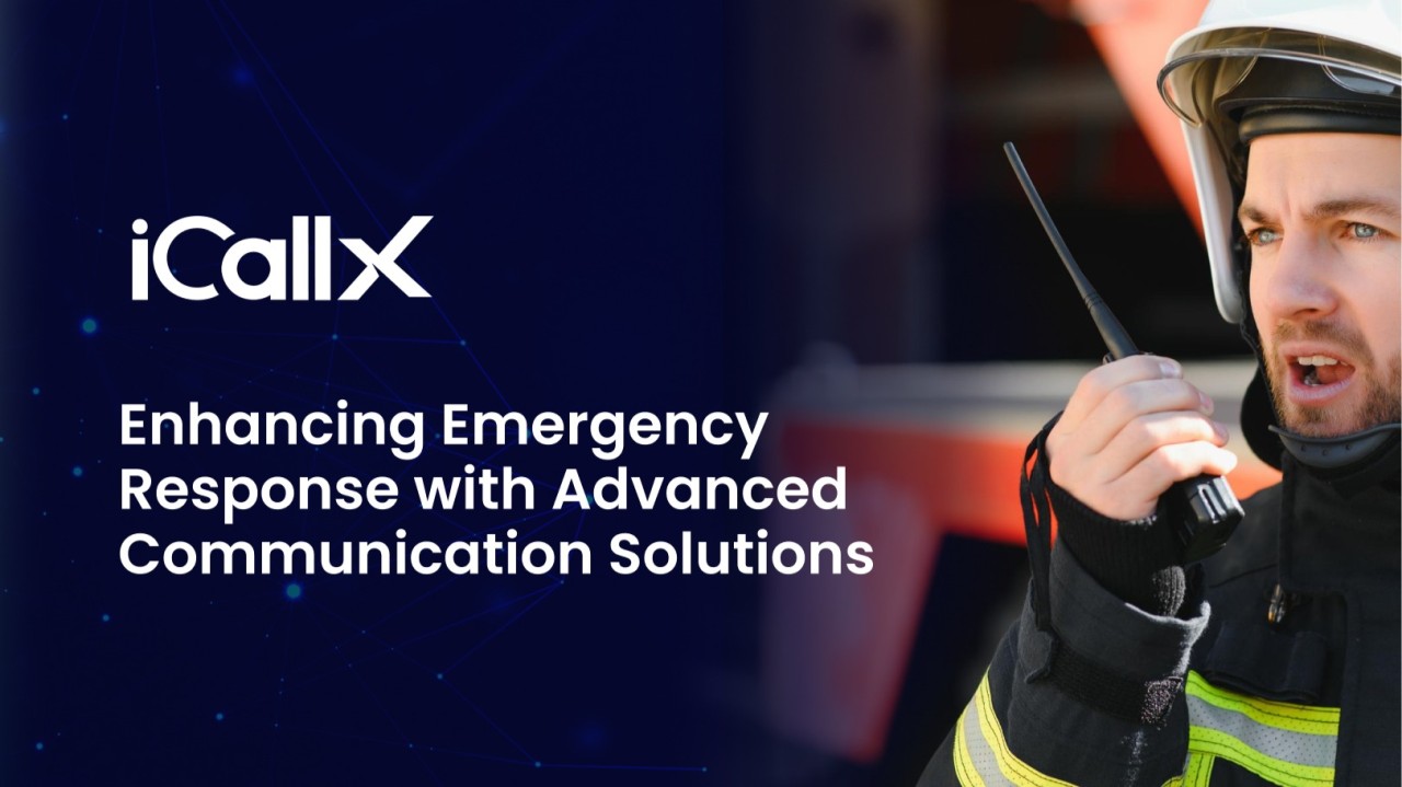 Enhancing Emergency Response with Advanced Communication Solutions Enhancing Emergency Response with Advanced Communication Solutions