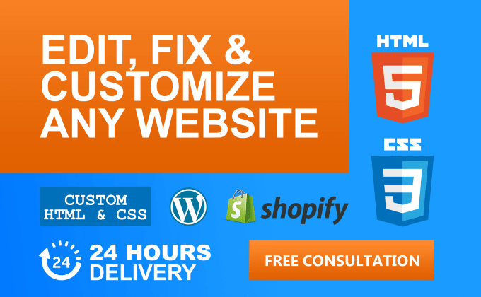 I will edit or fix html css, website customization, wordpress, shopify ... I will edit or fix html css, website customization, wordpress, shopify ...