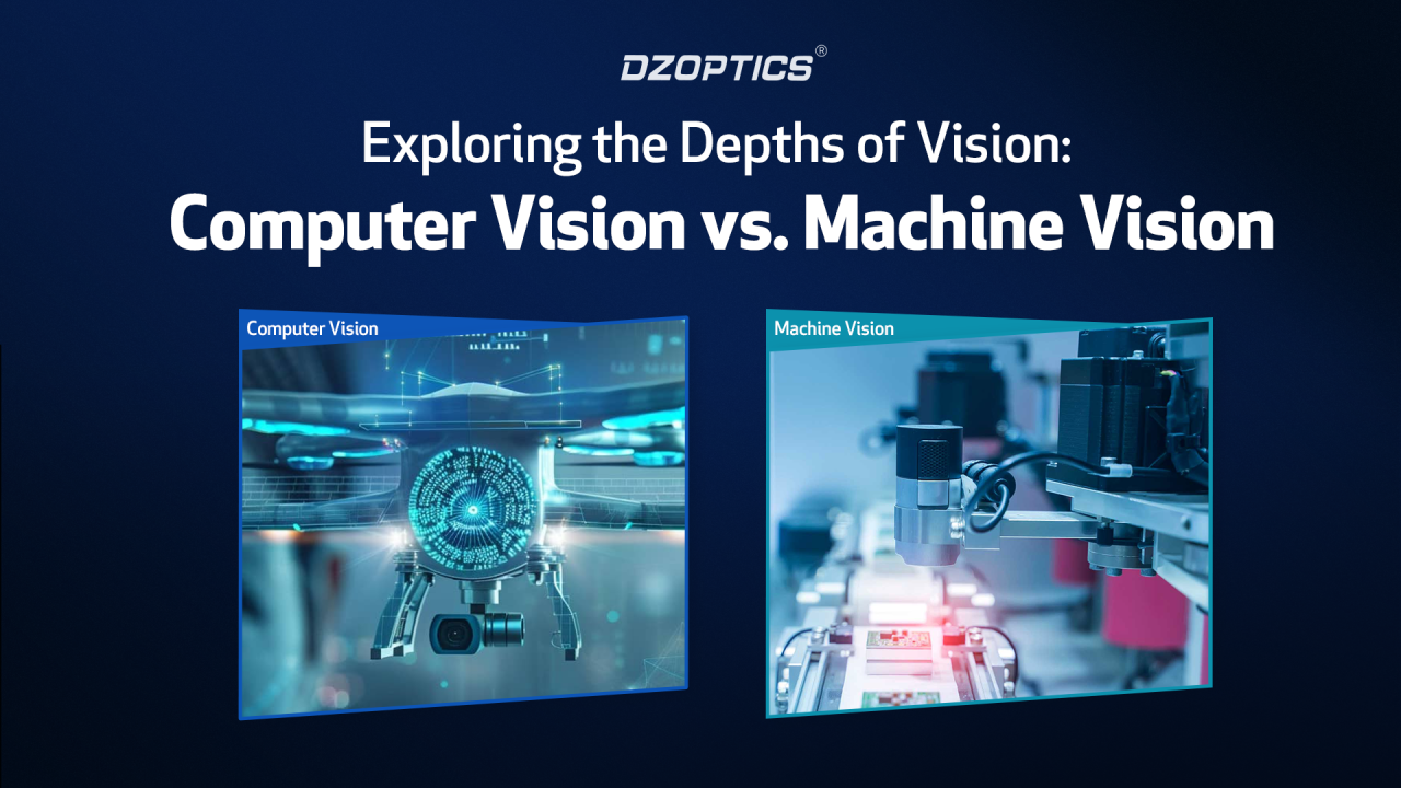Exploring the Depths of Vision: Machine Vision vs. Computer Vision Exploring the Depths of Vision: Machine Vision vs. Computer Vision