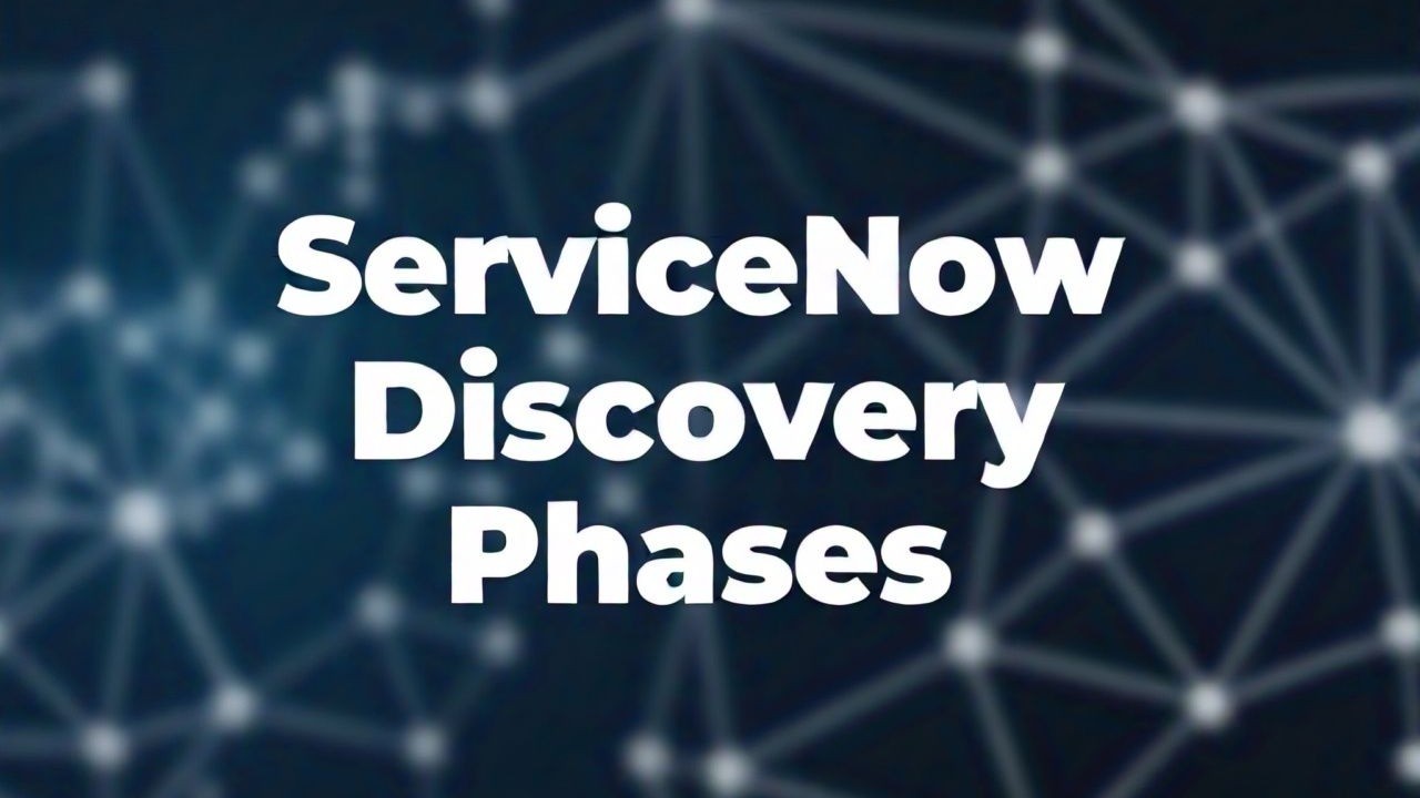 ServiceNow Discovery Phases: A Comprehensive Guide ServiceNow Discovery Phases: A Comprehensive Guide