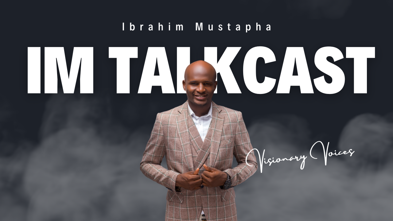 Unveiling The IM Talkcast: A Beacon of Inspiration Hosted by Ibrahim ... Unveiling The IM Talkcast: A Beacon of Inspiration Hosted by Ibrahim ...