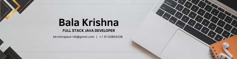 Bala krishna M. - Full Stack Java Developer |Software Developer ... Bala krishna M. - Full Stack Java Developer |Software Developer ...