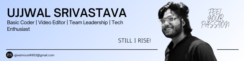 Ujjwal Srivastava - CSE PRE-FINAL YEAR | FRONT-END DEVELOPER | BBDNIIT ... Ujjwal Srivastava - CSE PRE-FINAL YEAR | FRONT-END DEVELOPER | BBDNIIT ...