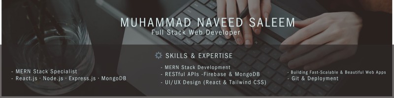 Muhammad Naveed Saleem - Full-Stack developer | MERN Stack | React js ... Muhammad Naveed Saleem - Full-Stack developer | MERN Stack | React js ...