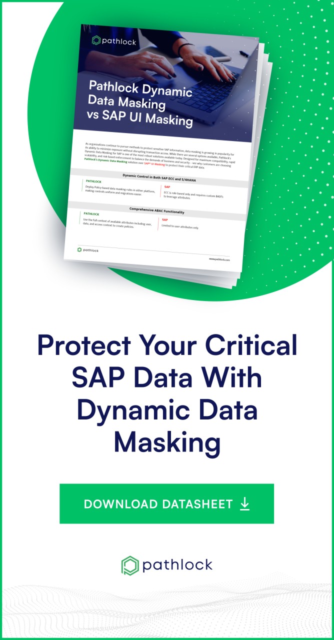 Pathlock on LinkedIn: Appsian Dynamic Data Masking vs SAP UI Masking Pathlock on LinkedIn: Appsian Dynamic Data Masking vs SAP UI Masking