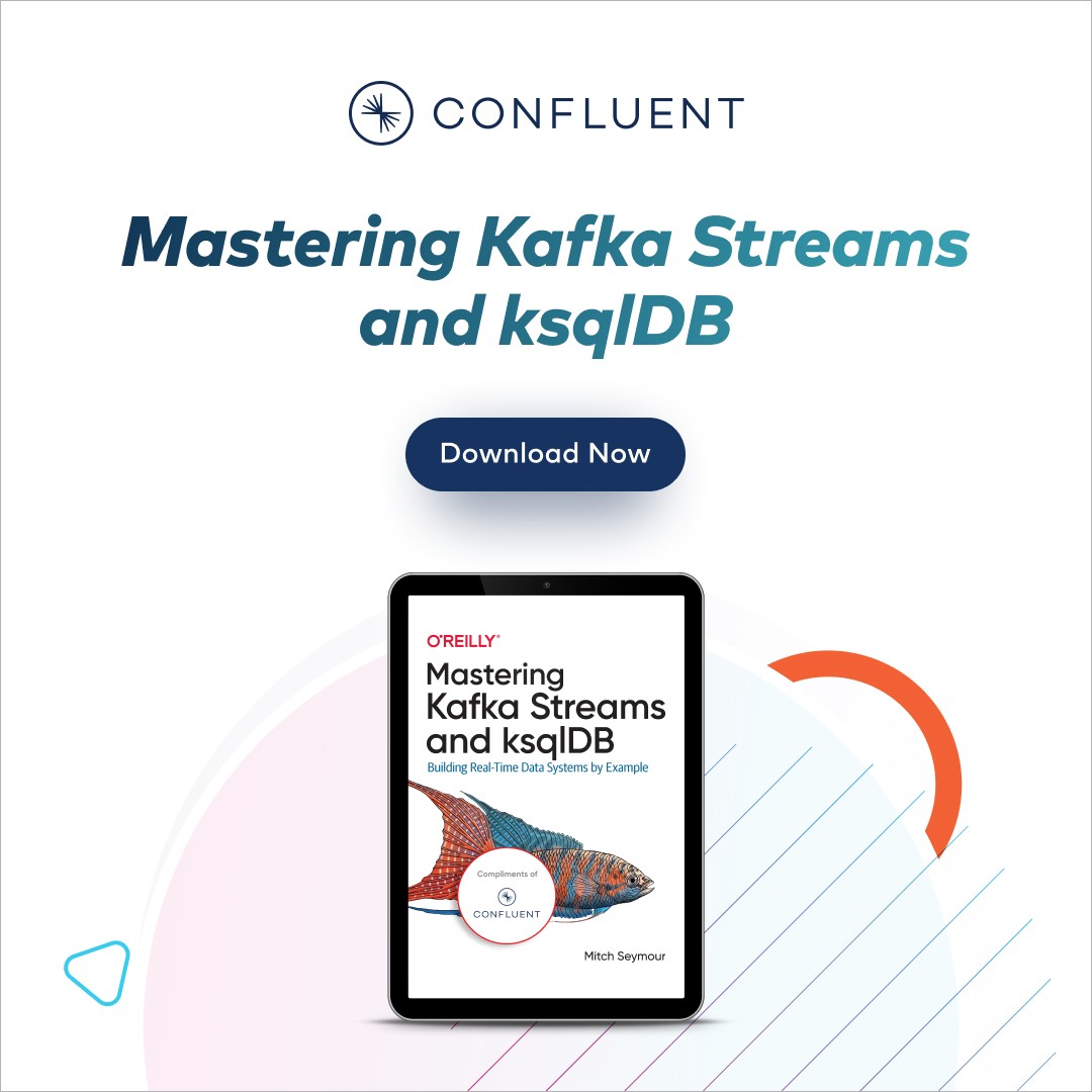 Confluent on LinkedIn: Mastering Kafka Streams and ksqlDB Confluent on LinkedIn: Mastering Kafka Streams and ksqlDB
