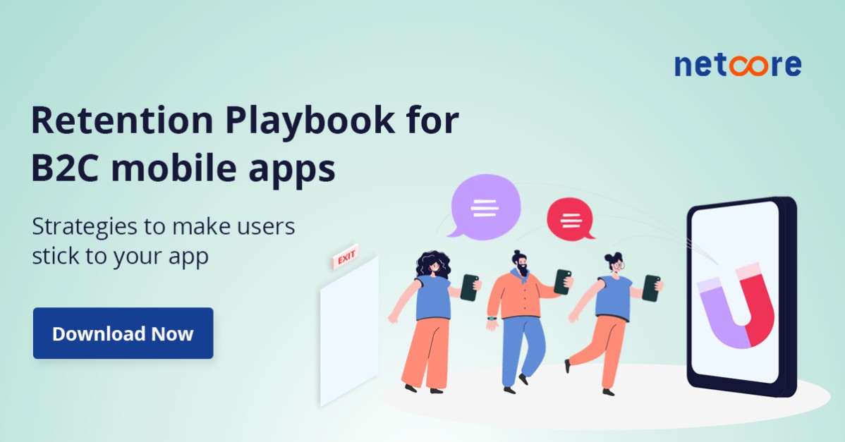 Netcore Cloud on LinkedIn: Mastering app user retention: A playbook for ... Netcore Cloud on LinkedIn: Mastering app user retention: A playbook for ...