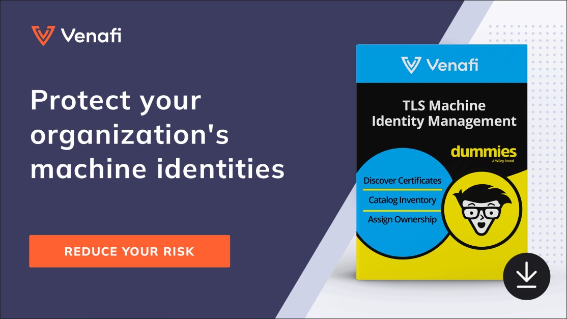 Venafi, a CyberArk Company on LinkedIn: Free guide: TLS Machine ... Venafi, a CyberArk Company on LinkedIn: Free guide: TLS Machine ...