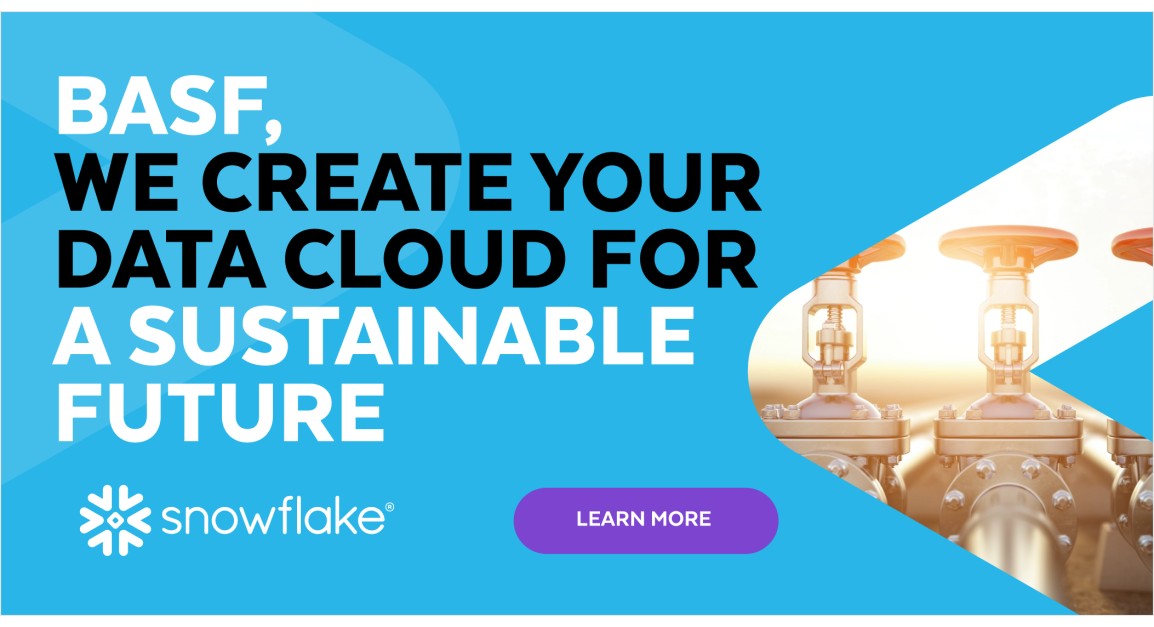 BASF, make data-driven decisions faster. | Snowflake BASF, make data-driven decisions faster. | Snowflake