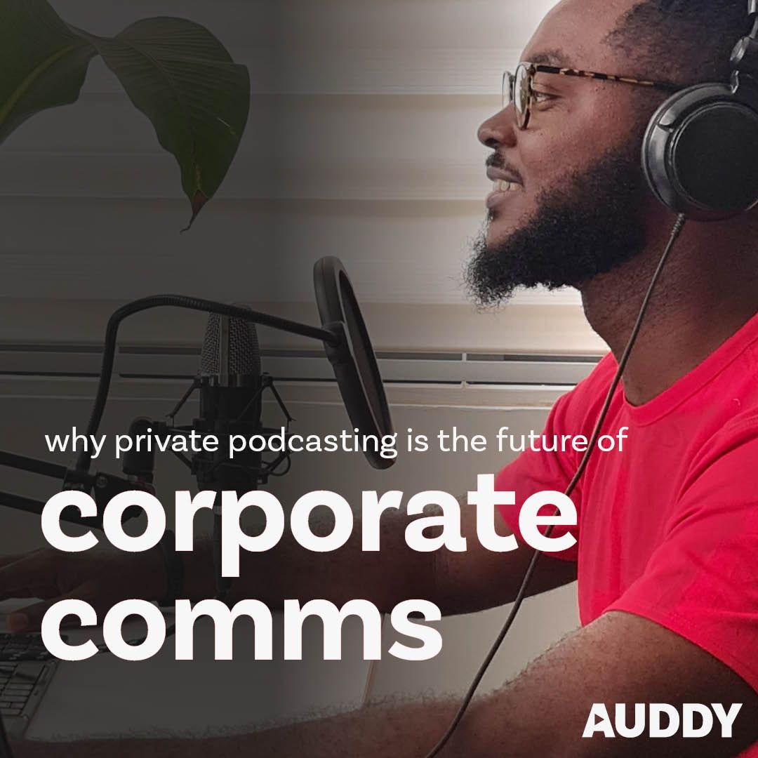 Auddy on LinkedIn: #privatepodcasts #internalcommunications # ... Auddy on LinkedIn: #privatepodcasts #internalcommunications # ...