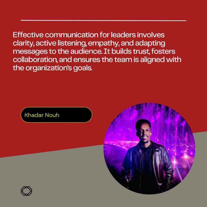 Khadar Nouh on LinkedIn: Communication Skills for Leaders Khadar Nouh on LinkedIn: Communication Skills for Leaders