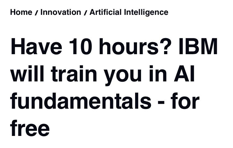 Dr Frédéric Caufrier (PhD) on LinkedIn: Have 10 hours? IBM will train ... Dr Frédéric Caufrier (PhD) on LinkedIn: Have 10 hours? IBM will train ...