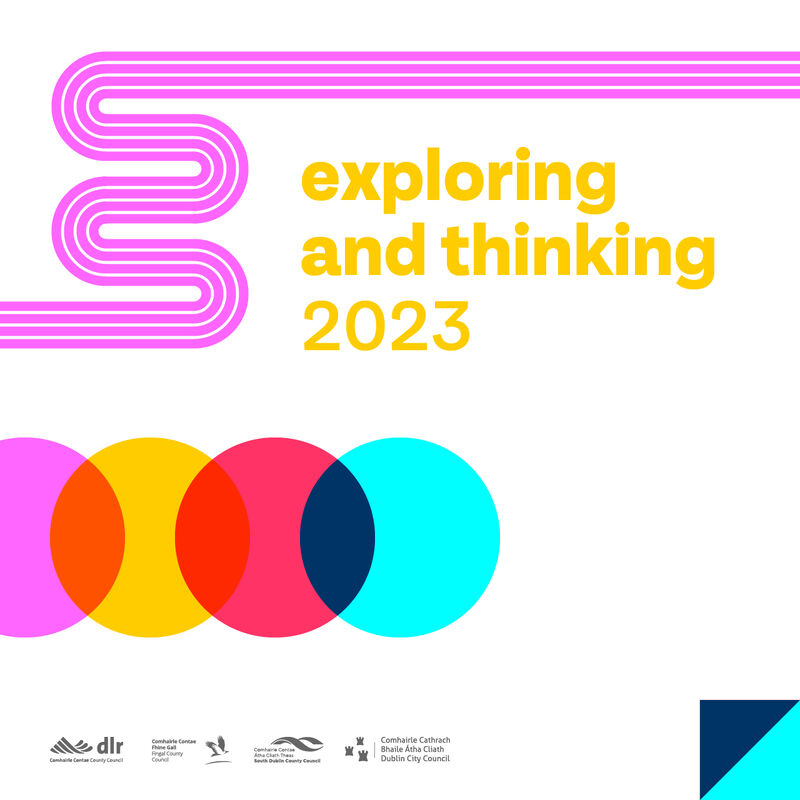 dlr Arts Office on LinkedIn: Save the Date: Exploring & Thinking ... dlr Arts Office on LinkedIn: Save the Date: Exploring & Thinking ...