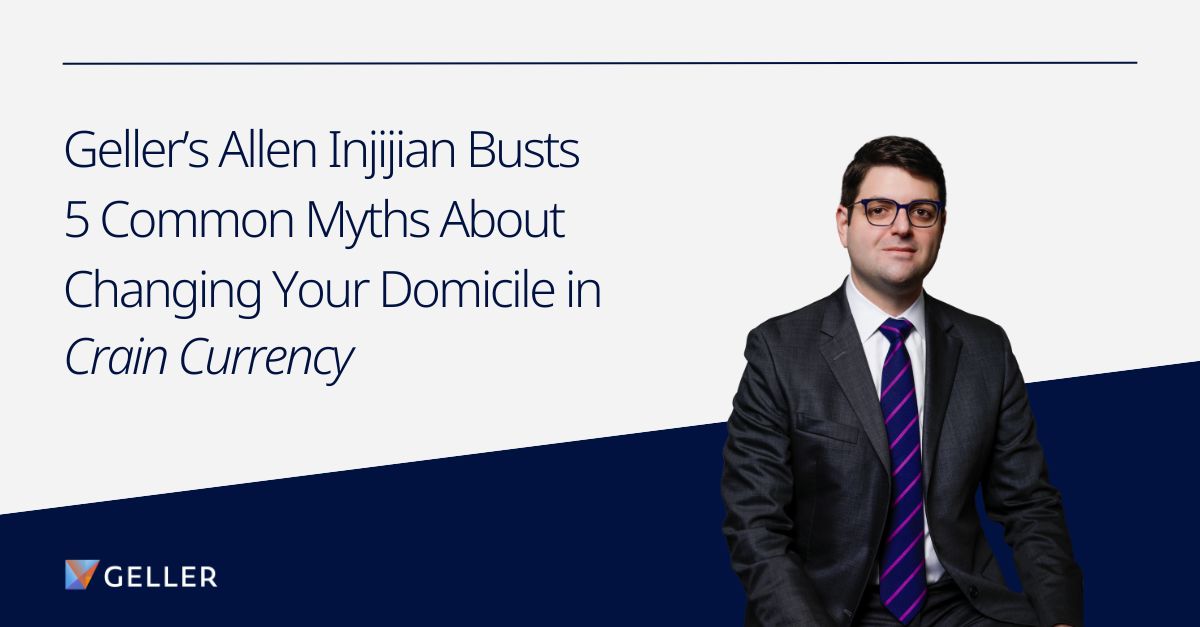 How to change domicile: A Crain Currency article | Geller Advisors LLC ... How to change domicile: A Crain Currency article | Geller Advisors LLC ...